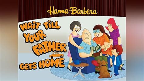 Prime Video Wait Till Your Father Gets Home The Complete First Season