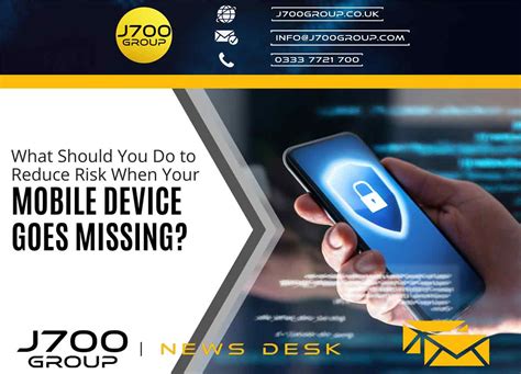 Reduce The Risk When Your Mobile Device Goes Missing