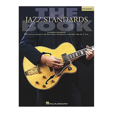 Hal Leonard The Jazz Standards Easy Guitar Book