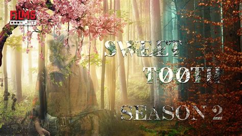 Sweet Tooth S Season 2 Release Date Revealed Story Films Net