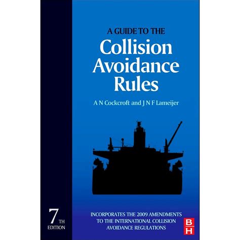A Guide To The Collision Avoidance Rules By Cockcroft And Lameijer