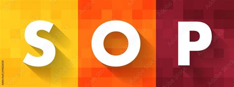 SOP Standard Operating Procedure Set Of Step By Step Instructions Compiled By An Organization