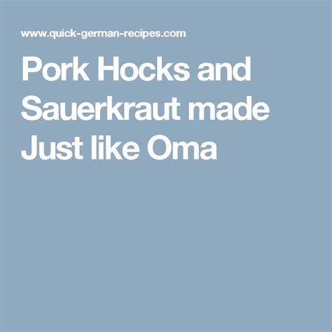 The Words Pork Hooks And Sauerkraut Made Just Like Oma On A Blue Background