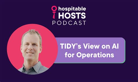 Podcast Chris Hawkins Tidy Hospitable