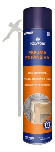 Espuma Expansiva Poliuretano Polyfort 750ml Qa006 Pulvitec MercadoLivre