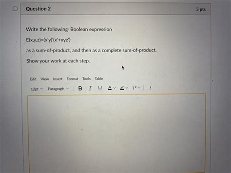 Solved Question 2 3 Pts Write The Following Boolean