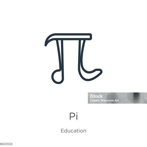 Pi 圖示從教育集合中隔離在白色背景上的細線性 Pi 輪輪廓圖示線向量 Pi 符號web 和移動符號向量圖形及更多商標圖片 Istock