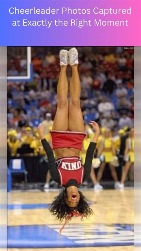 Cheerleader Photos Captured At Exactly The Right Moment Artofit