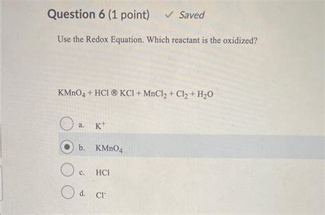 Solved Use The Redox Equation Which Reactant Is The