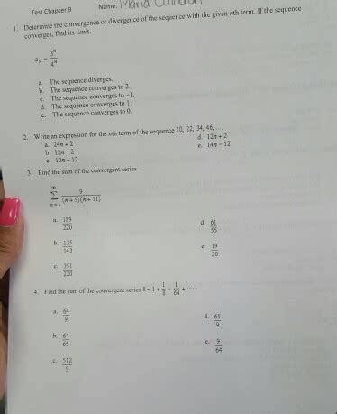 Solved Determine The Convergence Or Divergence Of The Chegg