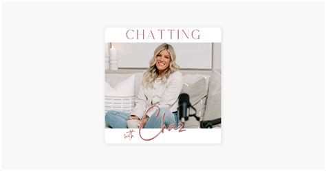 ‎chatting With Chaz On Apple Podcasts