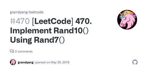 Leetcode 470 Implement Rand10 Using Rand7 · Issue 470