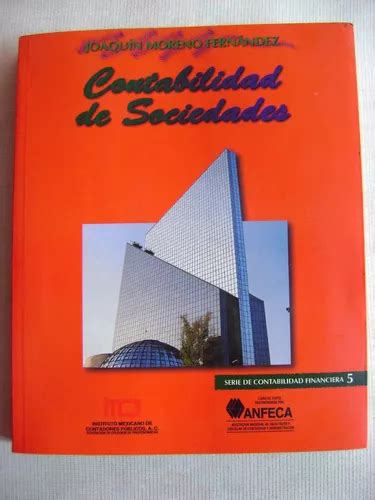 Contabilidad De Sociedades Joaquín Moreno Fernández MercadoLibre