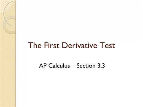 Increasing And Decreasing Functions Ap Calc Sec 3 3 Ppt