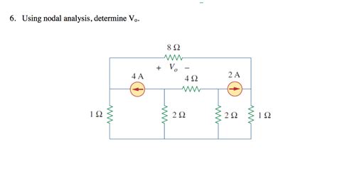 Solved 6 Using Nodal Analysis Determine Vo 4 A 1 2 8 2 V