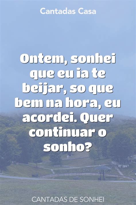 50 Sonhei Cantadas Cantadas Casa