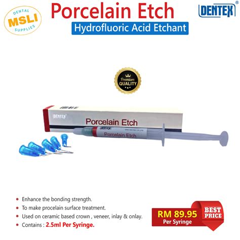 Pre Book Eta 2 To 4 Wks Dx Porcelain Etch Hydrofluoric Acid