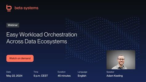 Beta Systems Software On Linkedin Anow Betasystems Workloadorchestration Wla