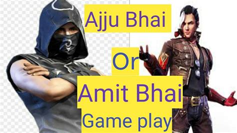 Ajju Bhai Or Amit Bhai Rush Game Play Free Fire No 1 Players By