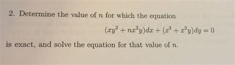 Solved Determine The Value Of N For Which The Equation Is Chegg