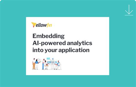 embedding ai powered analytics yellowfin bi
