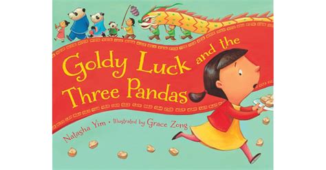 Goldy Luck And The Three Pandas By Natasha Yim