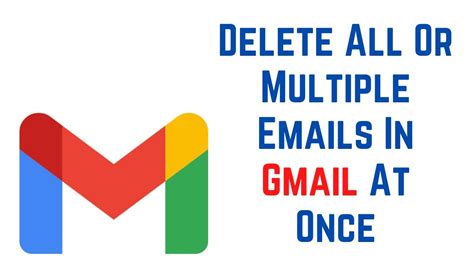 How To Delete All Or Multiple Emails In Gmail At Once YouTube