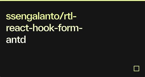 Ssengalanto Rtl React Hook Form Antd Codesandbox