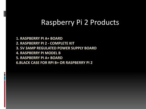 Ppt Raspberry Pi Latest Product Review Ppt Powerpoint Presentation Id