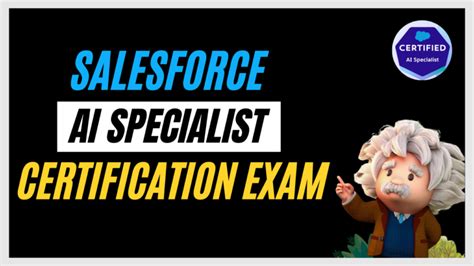 Salesforce Ai Specialist Certification Exam Salesforce Geek