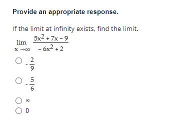 Solved If The Limit At Infinity Exists Find The Limit Chegg Com
