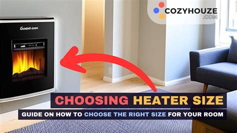 How To Choose The Right Heater Size For Your Room