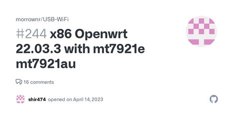 X86 Openwrt 22 03 3 With Mt7921e Mt7921au Issue 244 Morrownr USB