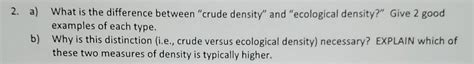 Solved 2 A What Is The Difference Between Crude Density