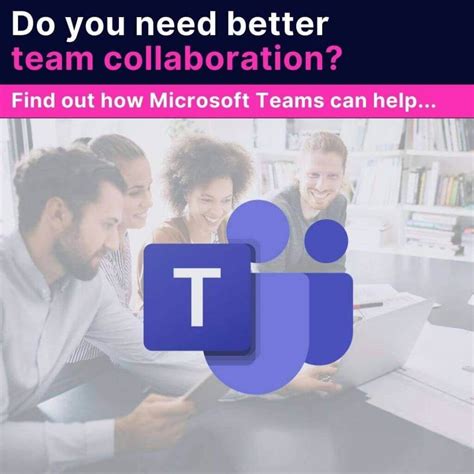 use microsoft teams for better collaboration in meetings