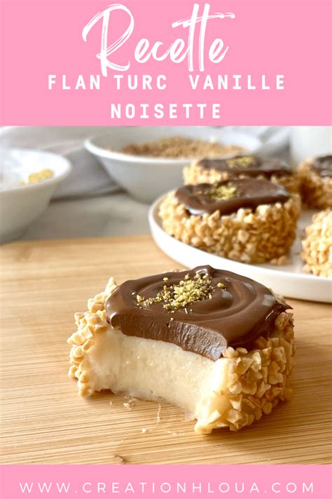 Flan Turc Vanille Noisette Ou Saray Tatlisi