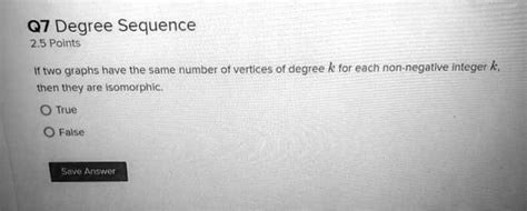 Degree Sequence 25 Points If Two Graphs Have The Same Number Of