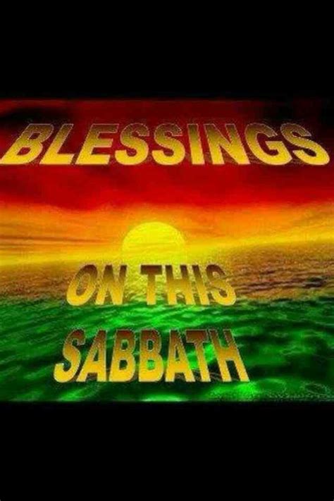 Sabbath Vibes Rastafari Quotes Happy Sabbath Quotes Rasta