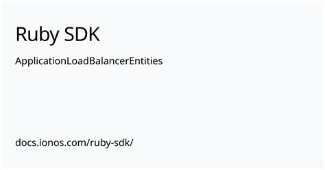 ApplicationLoadBalancerEntities Ruby SDK