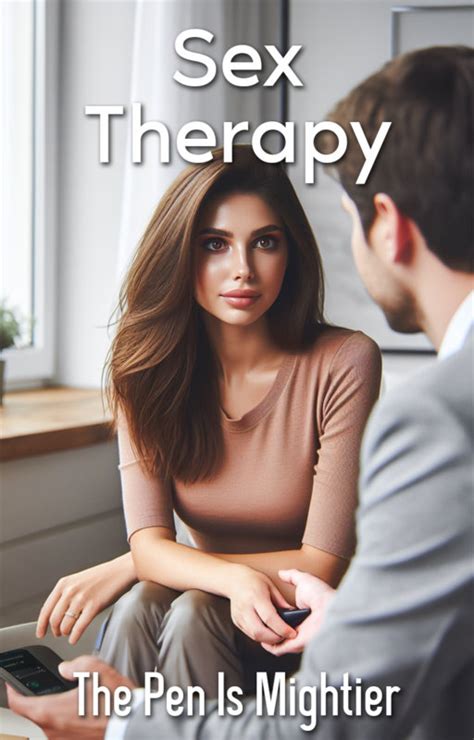 Sex Therapy Stories By Pen