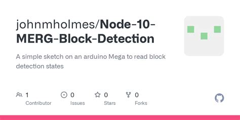 Github Johnmholmesnode 10 Merg Block Detection A Simple Sketch On