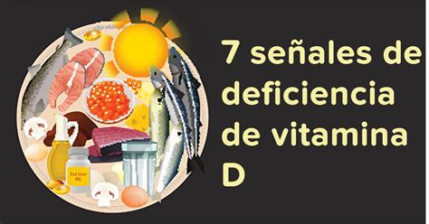 7 Señales Que Te Advierten Que Tienes Deficiencia De Vitamina D