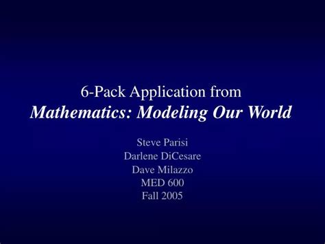 Ppt 6 Pack Application From Mathematics Modeling Our World Powerpoint Presentation Id 4345951
