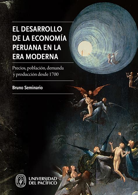 El Desarrollo De La Economía Peruana En La Era Moderna Precios