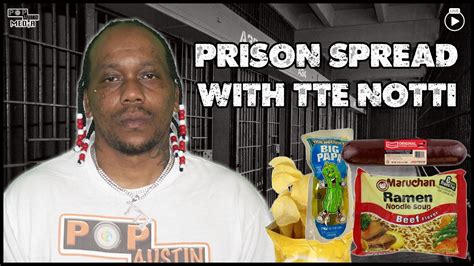 Memorial Day Prison Spread With TTE Notti YouTube
