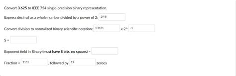 solved convert 3 625 to ieee 754 single precision binary