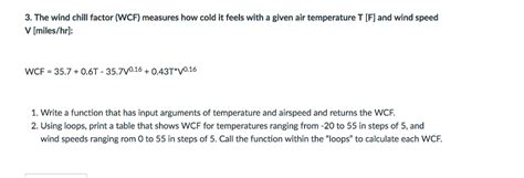 Solved The Wind Chill Factor WCF Measures How Cold It Chegg