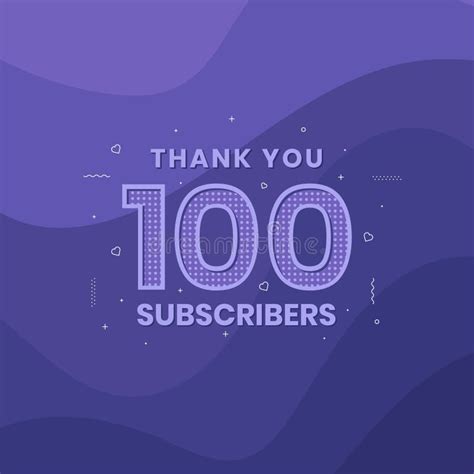 Thank You 100 Subscribers 100 Subscribers Celebration Stock Vector
