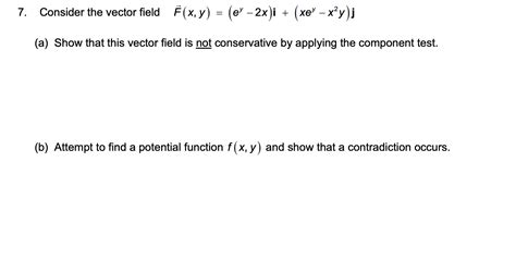 Solved Consider The Vector Field Chegg Com