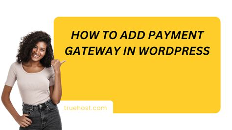 how to add payment gateway in wordpress